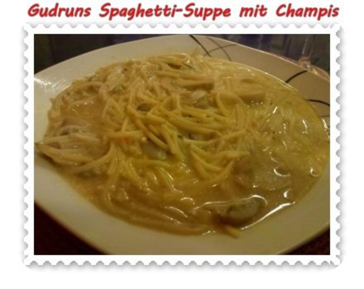 Suppe: Schnelle Spaghetti-Suppe mit Champis - Rezept - kochbar.de