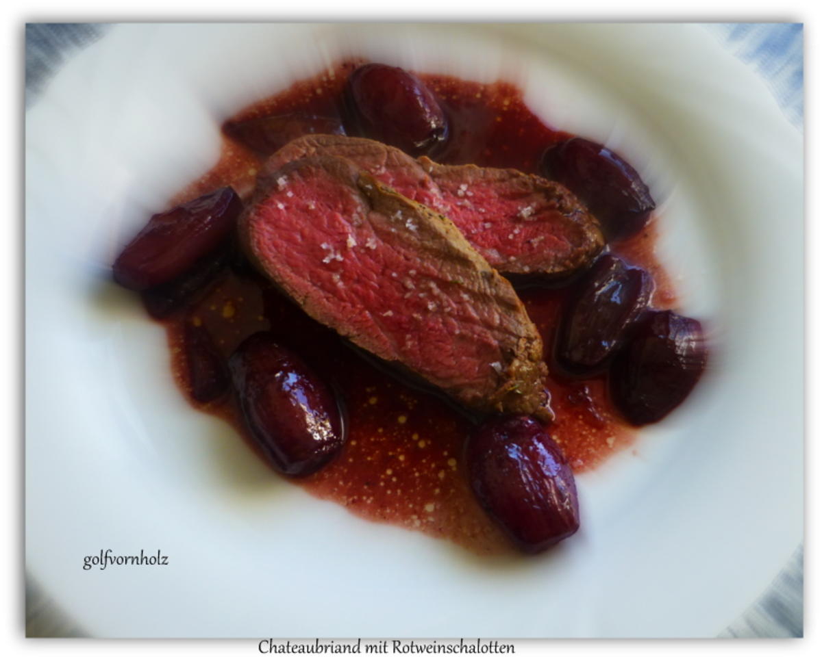 Chateaubriand mit Rotweinschalotten - Rezept - kochbar.de