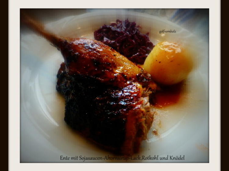 Ente mit Sojasaucen Ahornsirup Lack und mariniertem Rotkohl - einfach ...